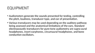PURE TONE AUDIOMETRY AND SPEECH DISCRIMINATION SCORE.pptx
