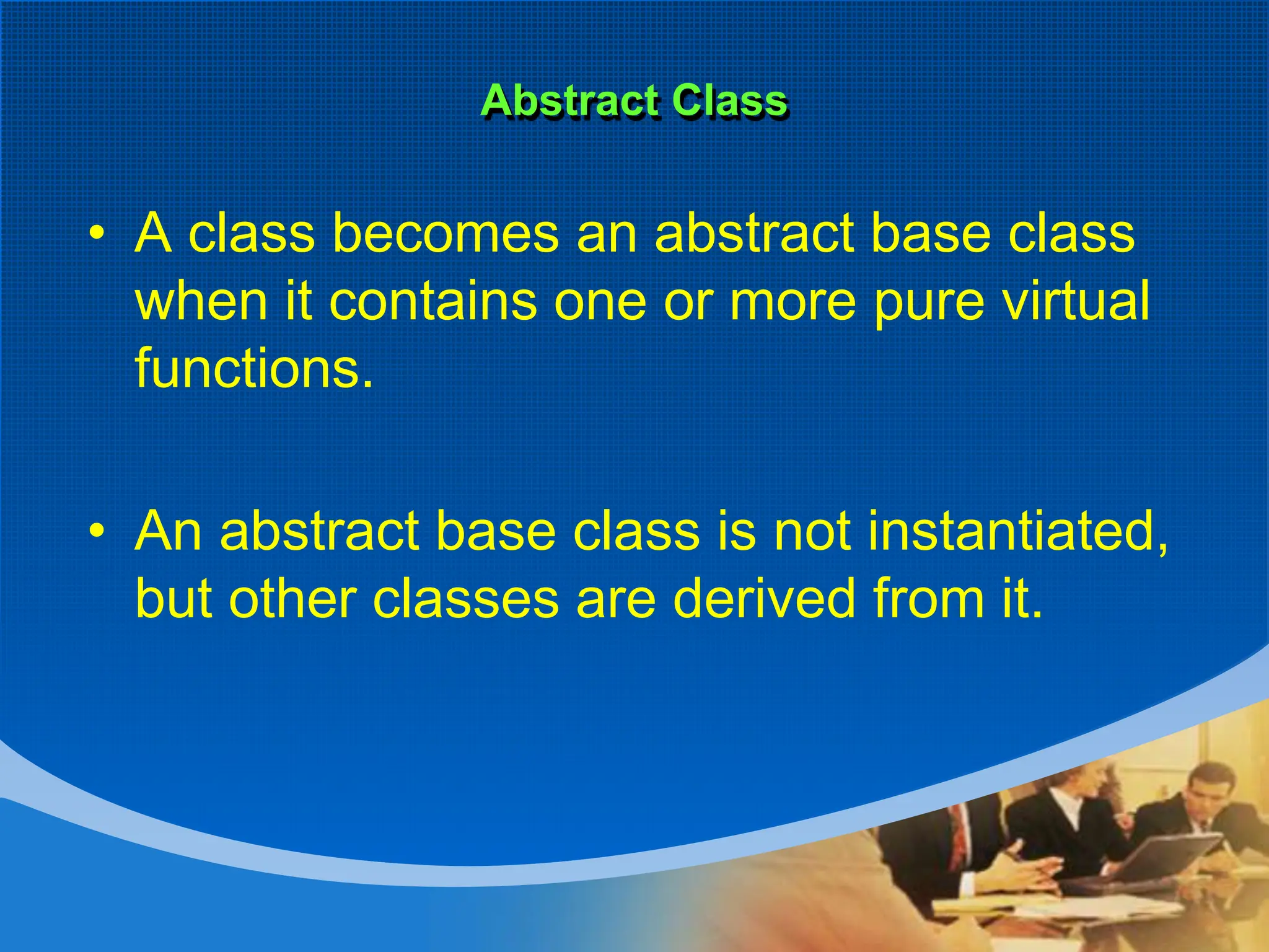 pure virtual function and abstract classes.ppt | Programming Languages | Computing