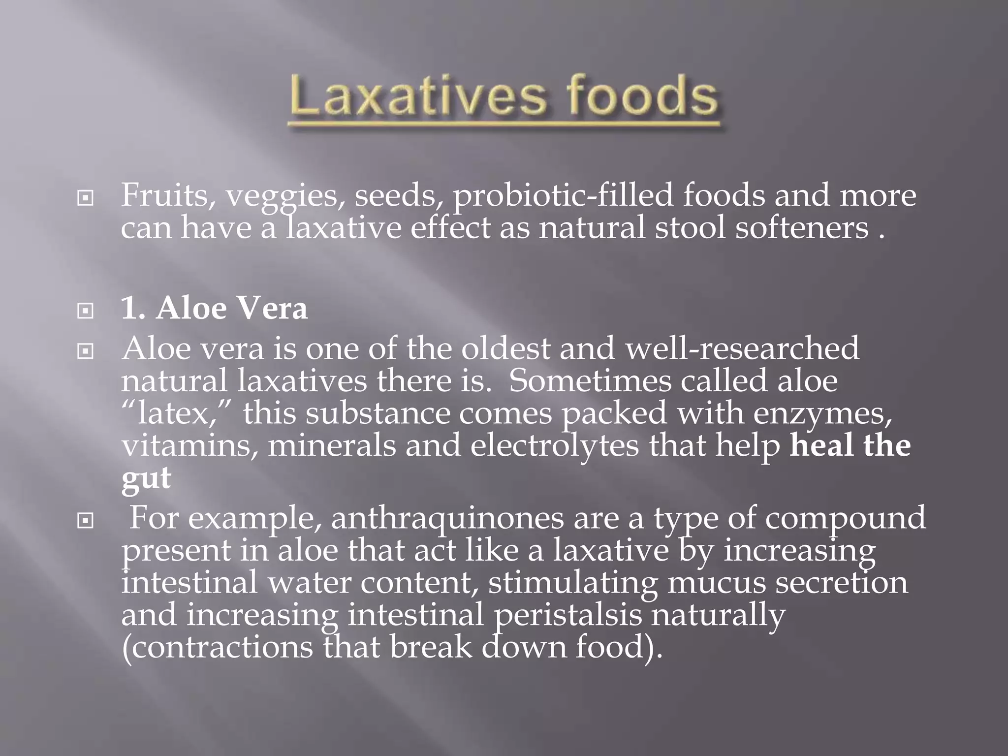 PURGATIVE FOODS AND LAXATIVE FOODS.pptx