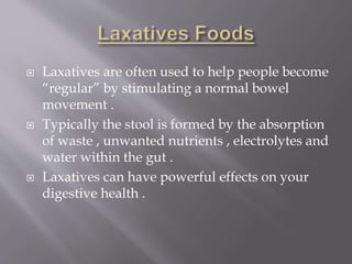 PURGATIVE FOODS AND LAXATIVE FOODS.pptx