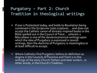 Purgatory part 2 ... the belief in purgatory in church theological ...