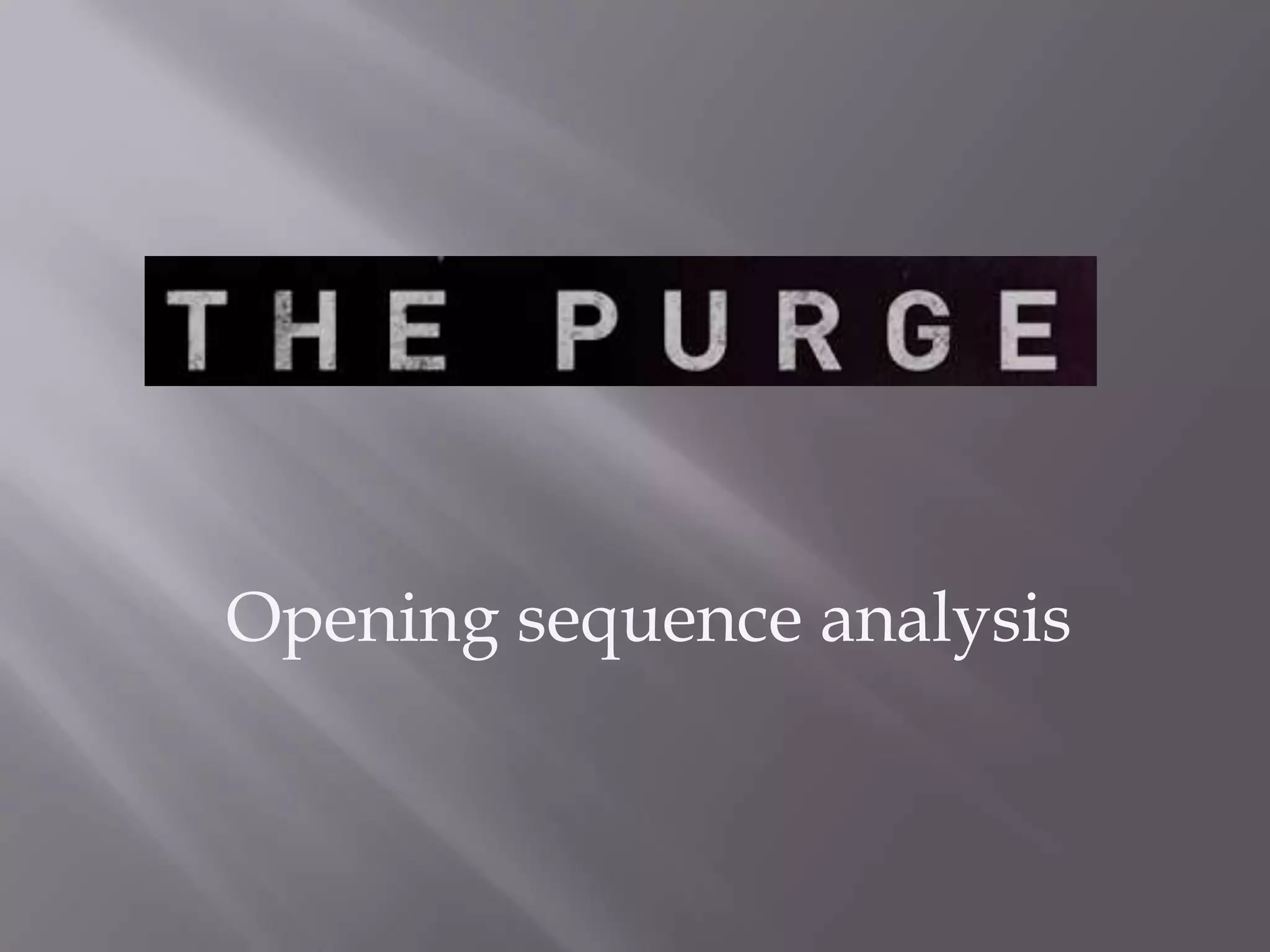 Purge analysis by Johanna Pearson-Farr | PPT