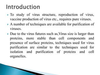 Purification of viruses | PPTX