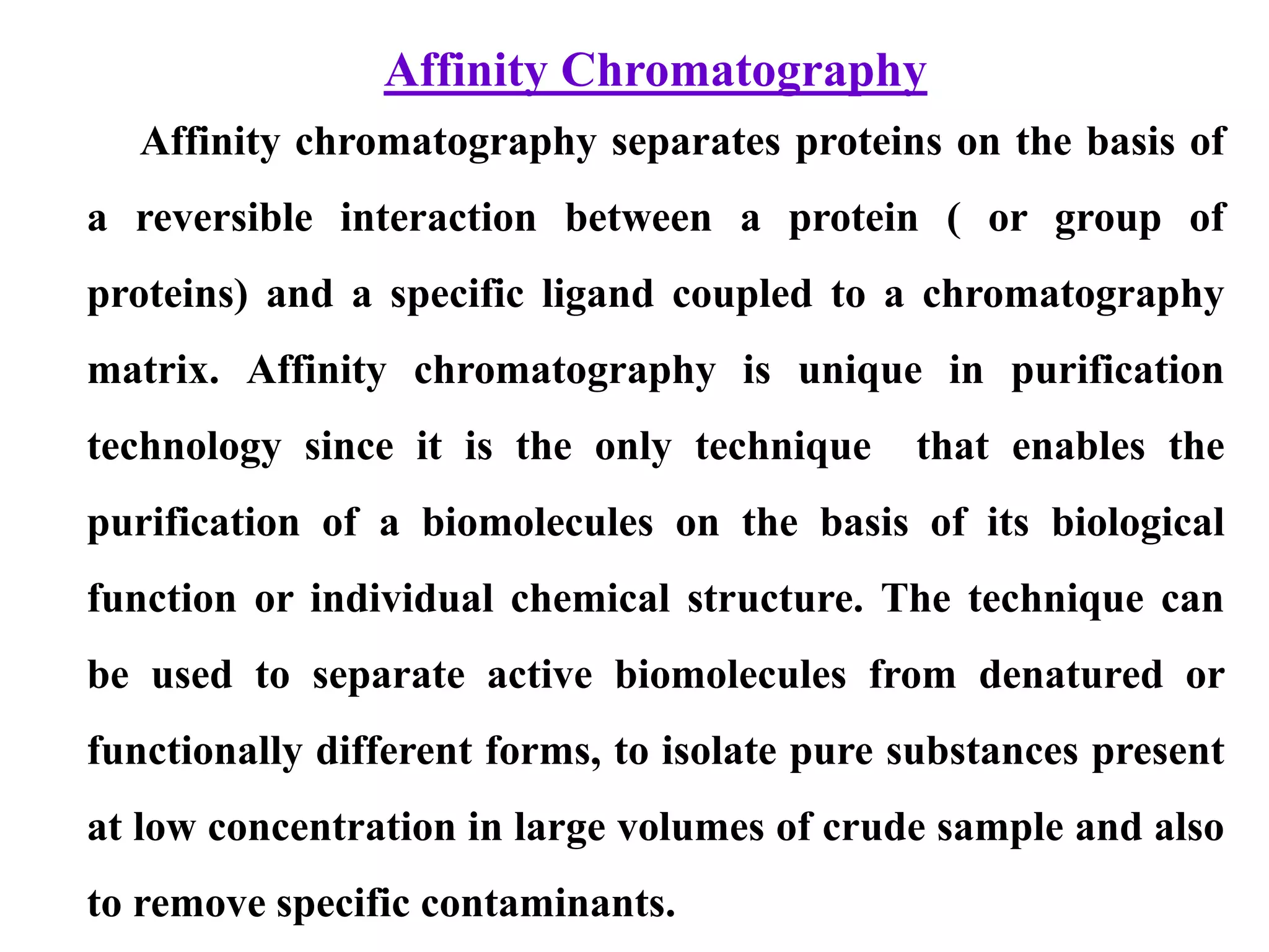 Purification techniques chromatography | PPTX