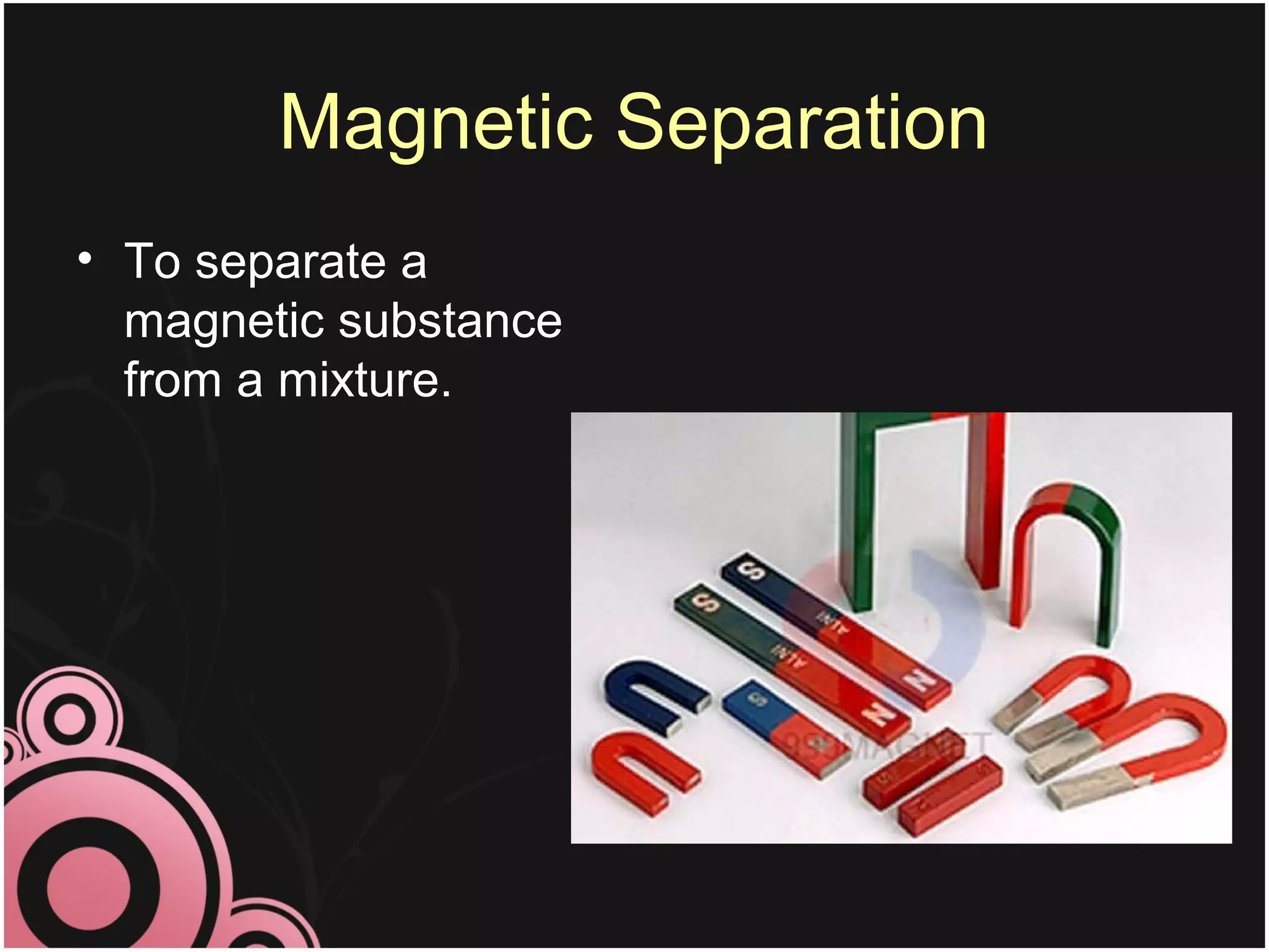 Separation of Mixtures | PPT
