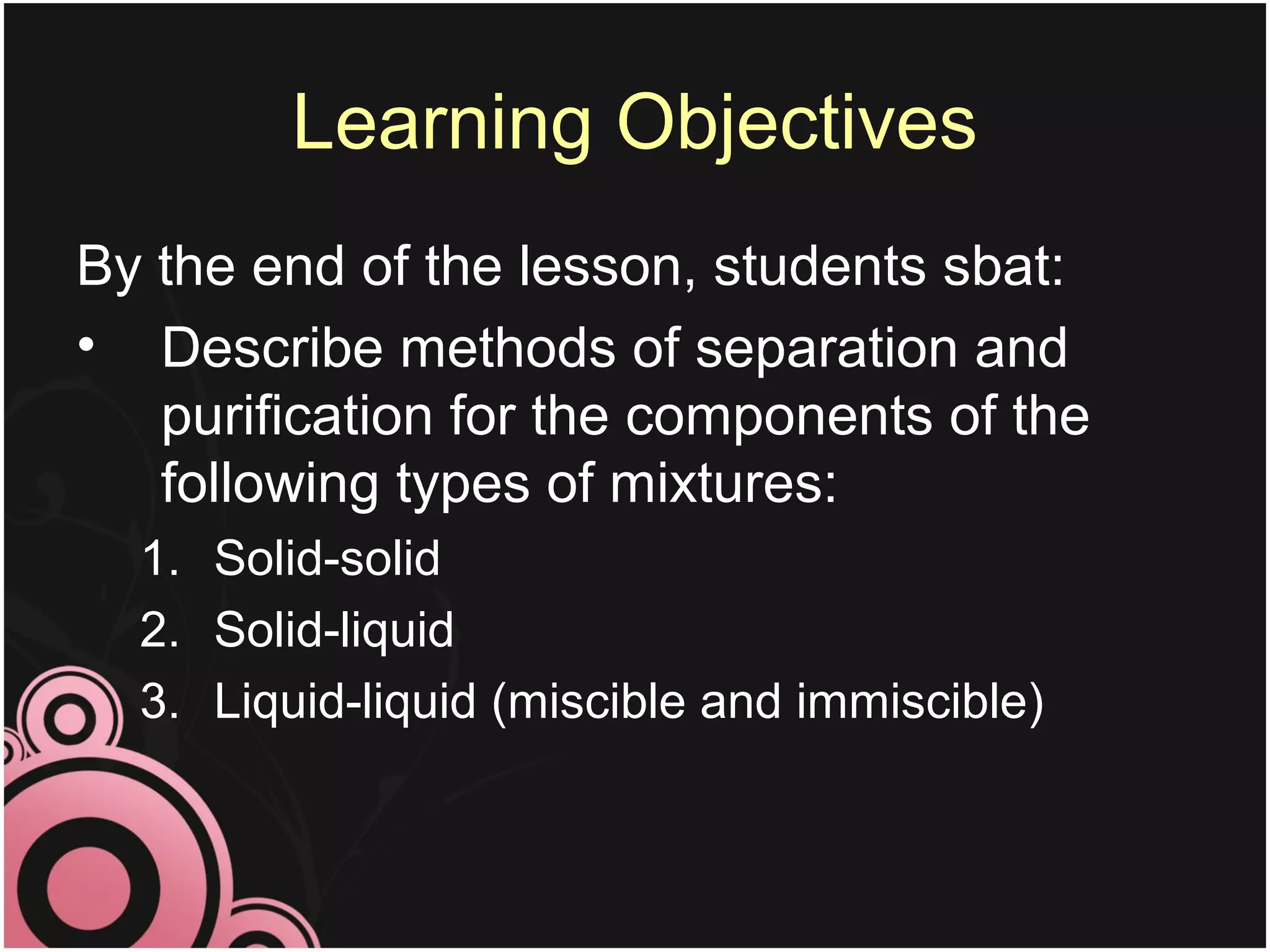 Separation of Mixtures | PPT