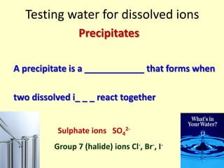 Purifying and testing water | PPTX