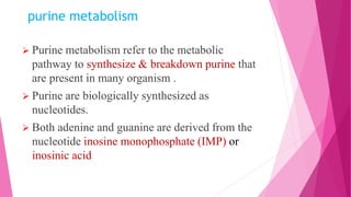 Purine degradation | PPTX