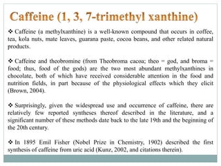 Purine derivatives- Xanthine (Caffeine) | PPTX