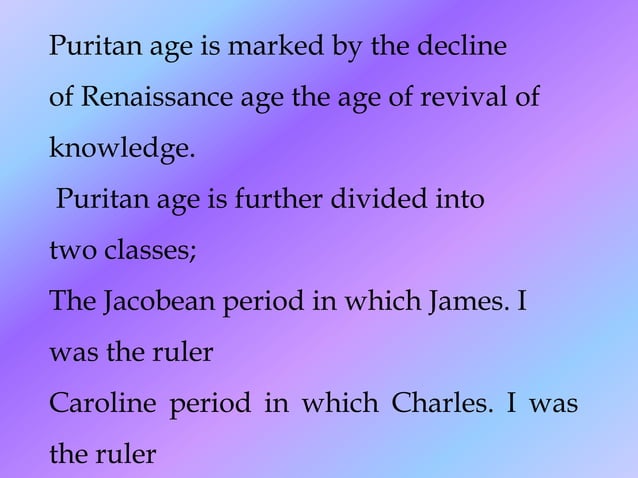 Puritan age | PPTX | Christianity | Religion & Spirituality