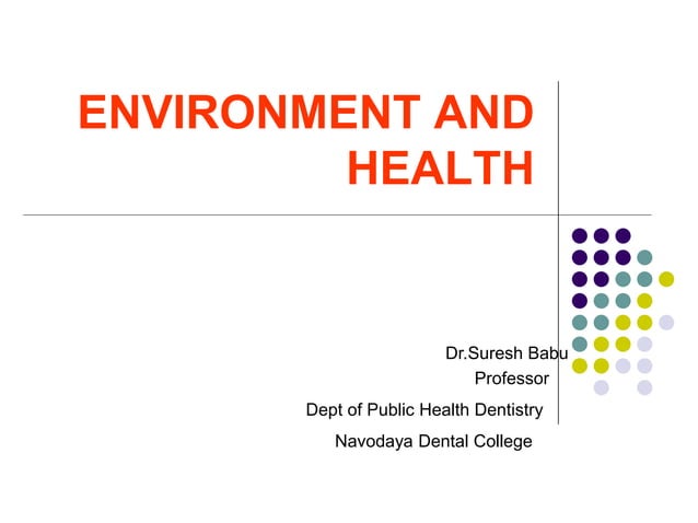 ENVIRONMENT AND HEALTH.ppt 1.ppt