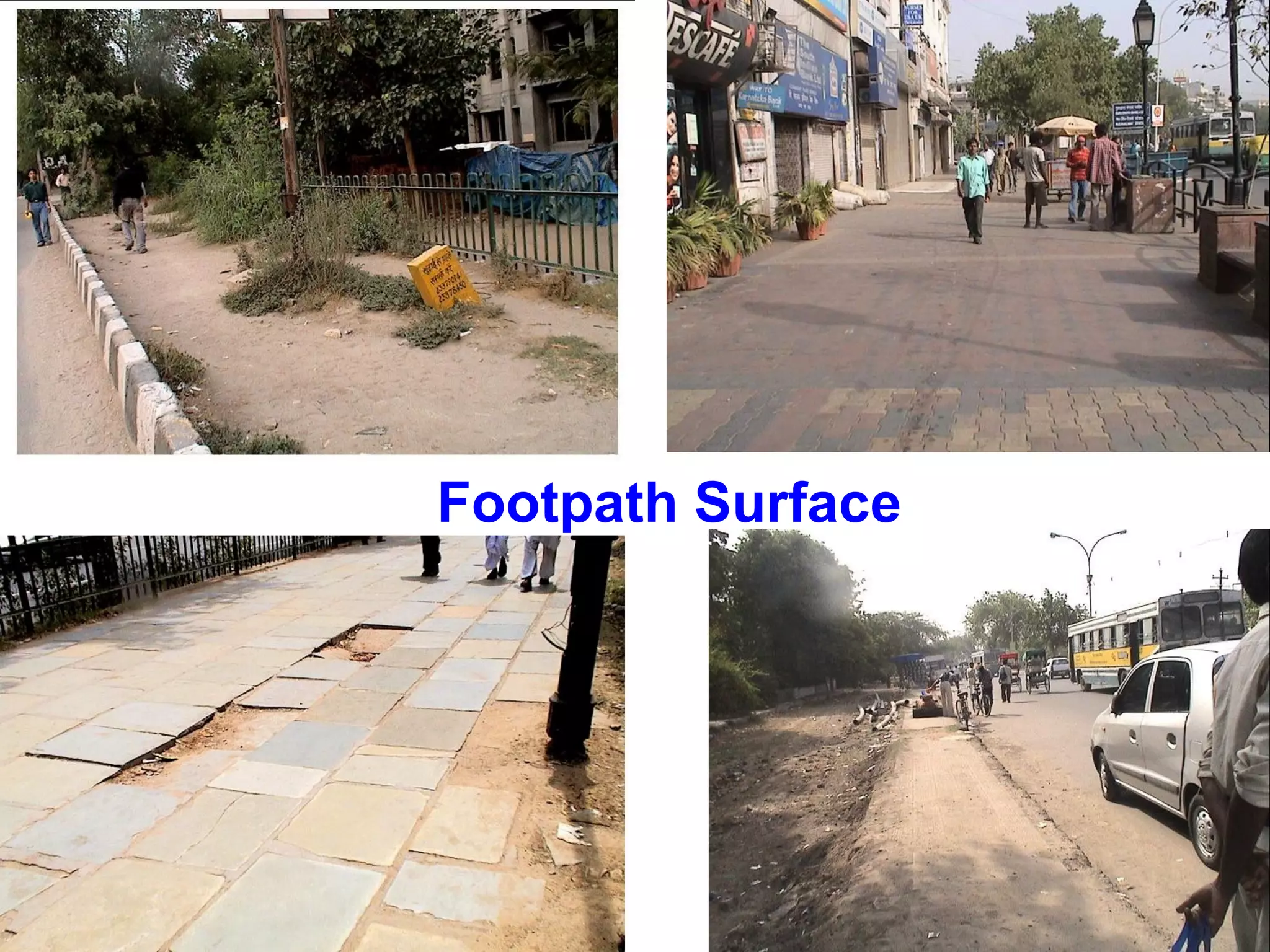 Modeling Qualitative Level of Service for Sidewalks in Delhi | PPT