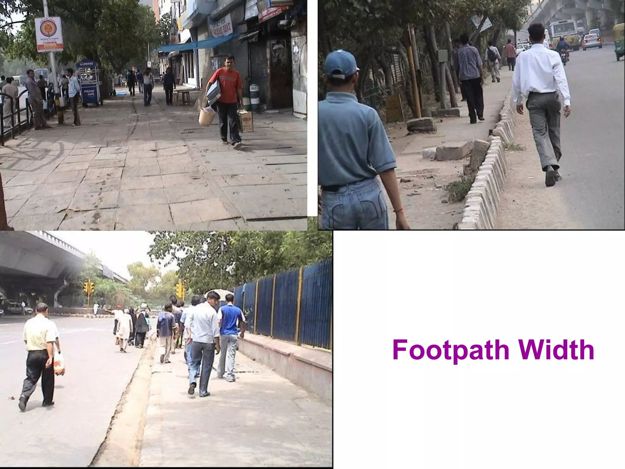 Modeling Qualitative Level of Service for Sidewalks in Delhi | PPT