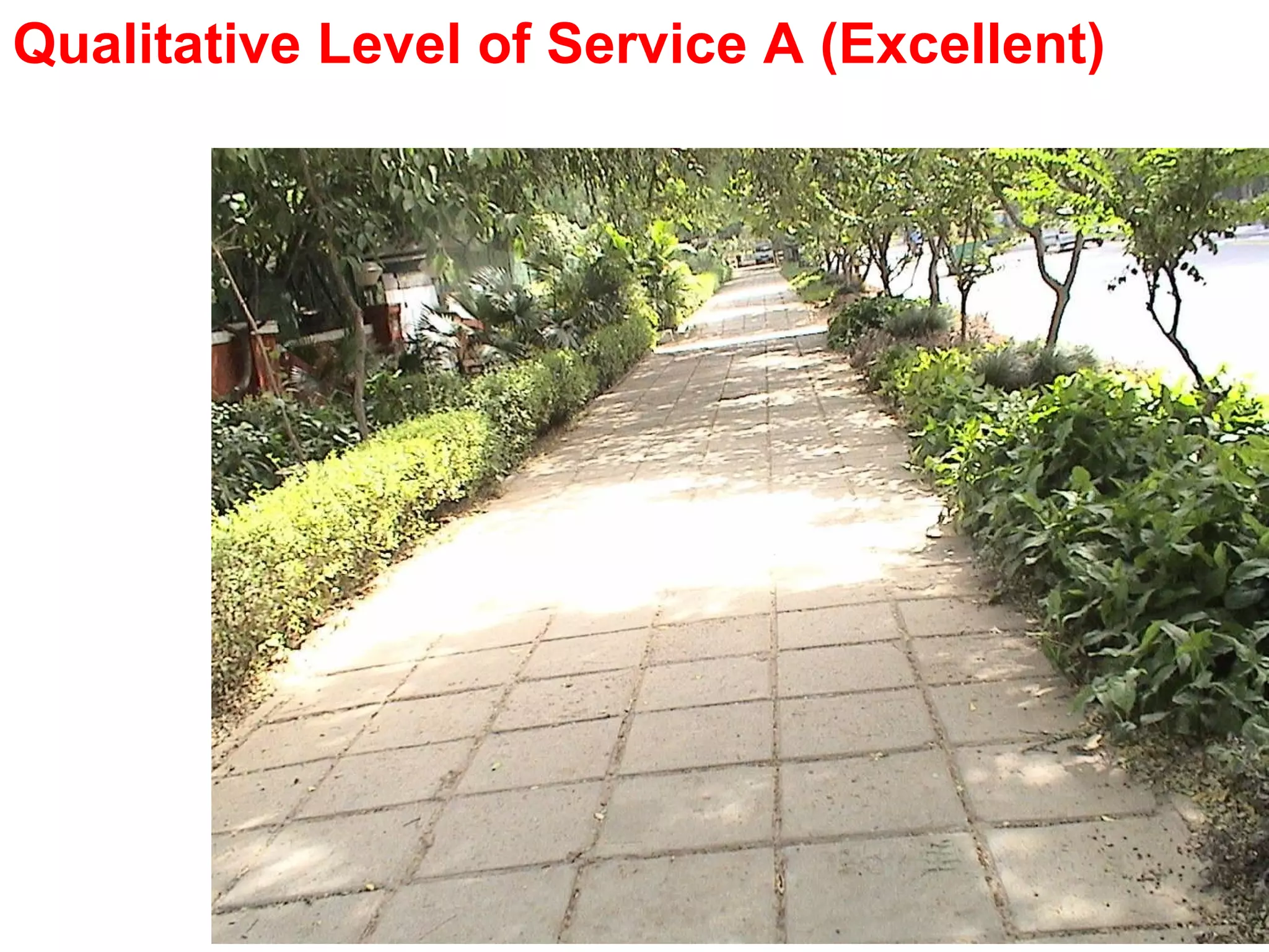 Modeling Qualitative Level of Service for Sidewalks in Delhi | PPT