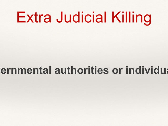 Purposive Communication - Extra Judicial Killing | PPTX