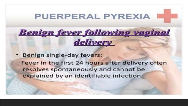 purperial pyrexia ppt.pptx