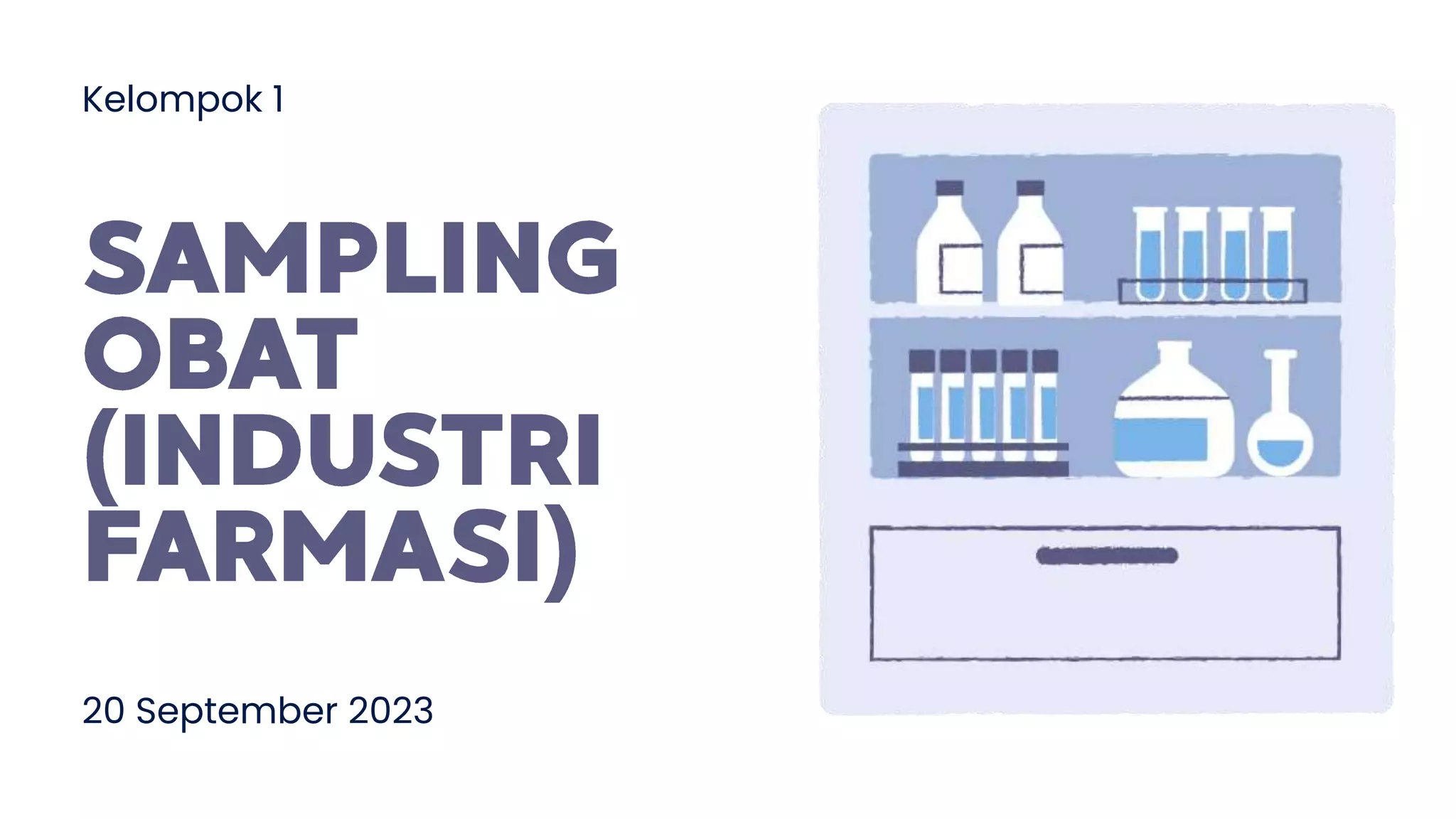 PPT teknik sampling obat industri farmasi | PPTX
