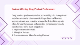 Physicochemical Nature of the Drug Formulation | Factors Affecting Drug ...