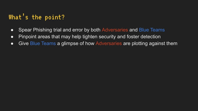 Toorcon - Purple Haze: The Spear Phishing Experience | PPT