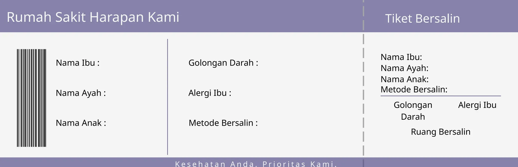 Design Dummy Tiket Bersalin Rumah Sakit Harapan Kami | PPTX