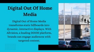 Digital Out Of Home Media | PPT