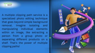 Multiple Clipping Path Service | PPT