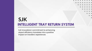 SJK Innovations ITRS | PPT