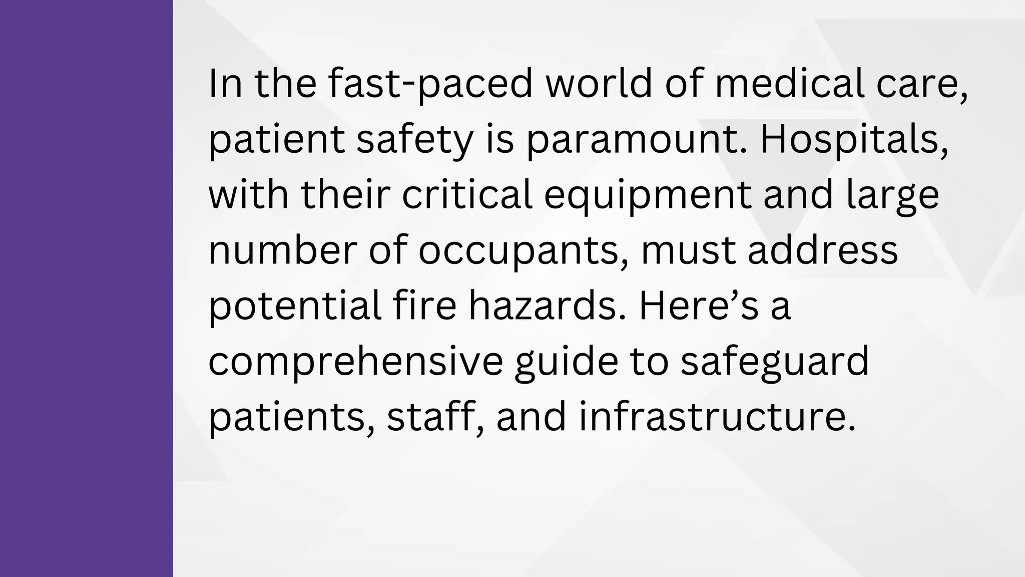 Ensuring Patient Well-being: A Comprehensive Guide to Fire Safety in ...