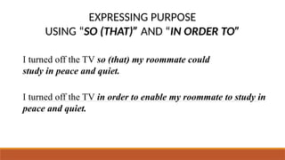 Showing Purpose between two clauses in english | PPTX