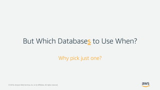 Choosing the Right Database for My Workload: Purpose-Built Databases | PDF