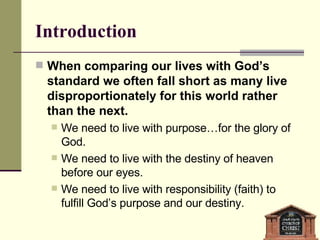Purpose, Destiny, Responsibility | PPS