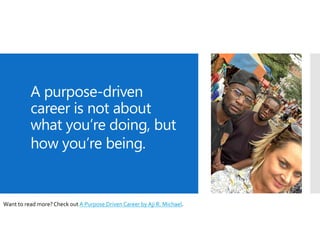 Landing a Purpose-Driven Career | PPT