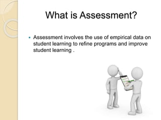 Purpose and importance of assessment and evaluation | PPTX