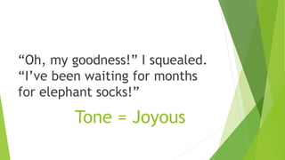 Purpose and Tone Introduction | PPT