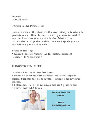 PurposeDISCUSSION Opinion Leader PerspectivesConsider som.docx