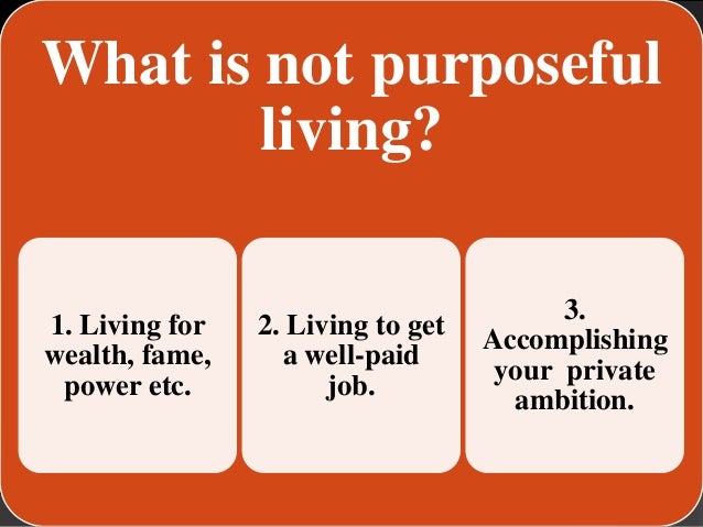 Purposeful living