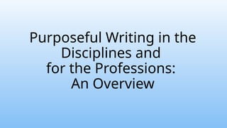 purposeful writing.pptx powerpoint present | PPTX