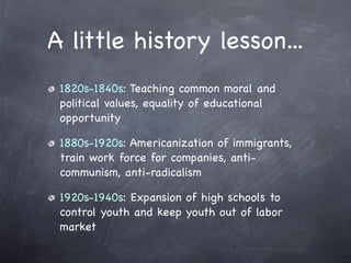 Purpose, History & Policies of Education | PPT