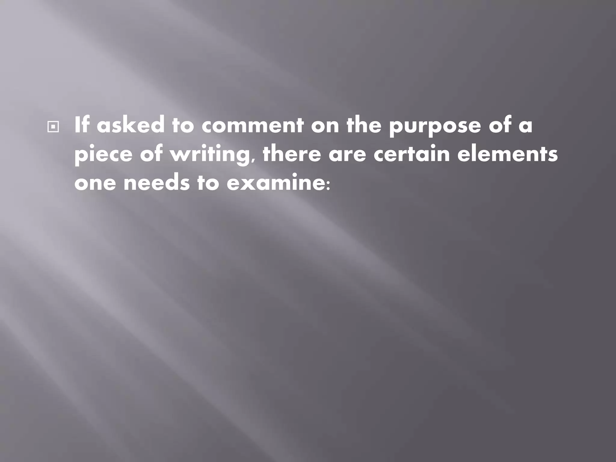 Purpose in writing | PPTX