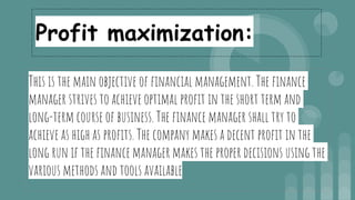 PURPOSE _OBJECTIVES OF FINANCIAL MANAGEMENT.pptx