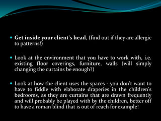 Purpose of a curtain or drape and the client brief | PPTX