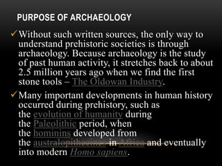 Purpose of archaeology | PPT