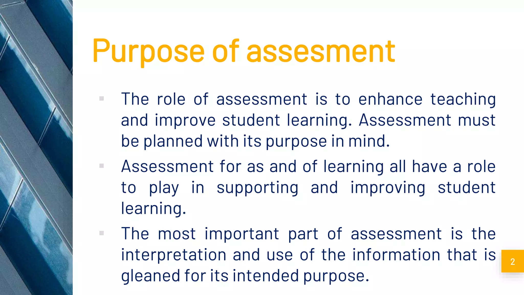 Purpose of assessment | PPTX