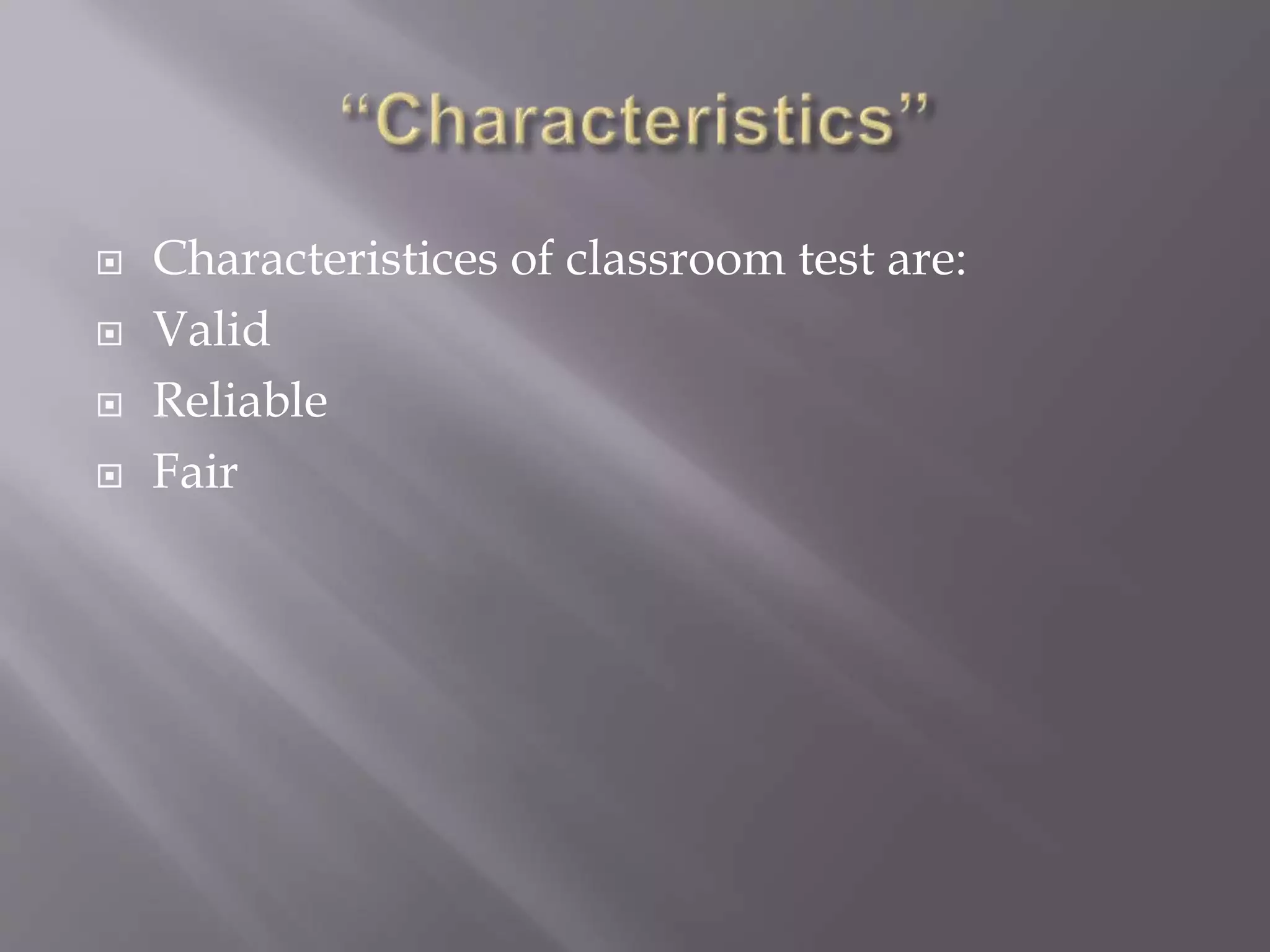 Purpose of classroom test | PPTX