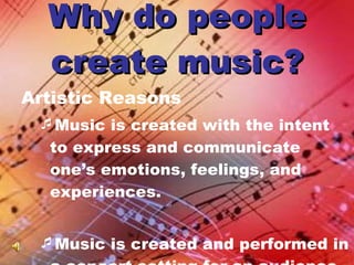 Purpose Of Creating Music | PPT