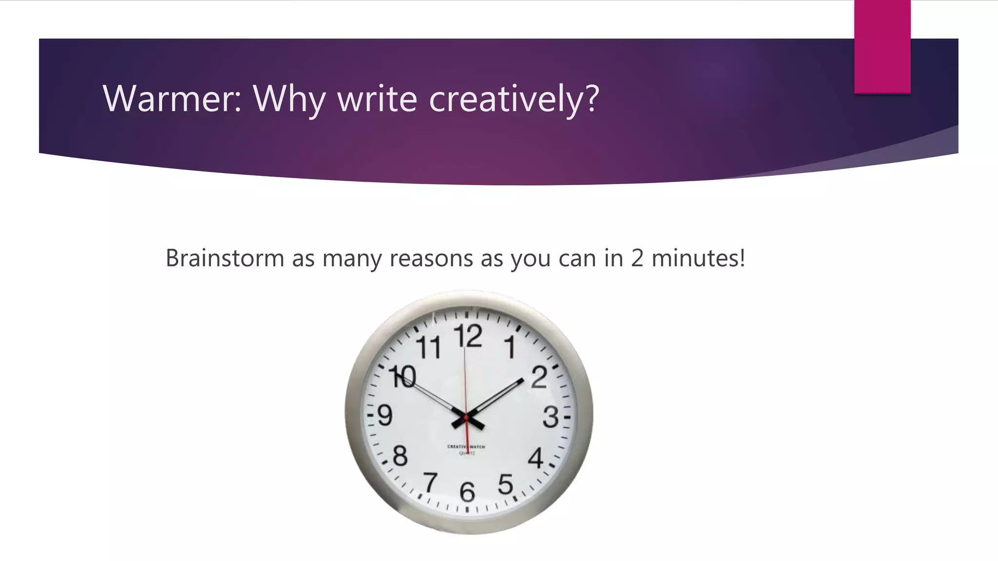 Purpose of creative writing | PPTX