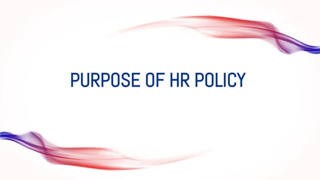 Purpose of HR policy.pdf