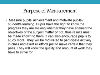 Purpose of measurement and evaluation | PPTX