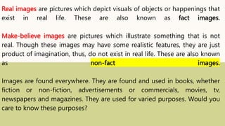 Purpose of Real or Make-Believe COT 1 GRADE 6.pptx