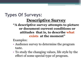 Purpose of survey regarding research and analysis | PPT